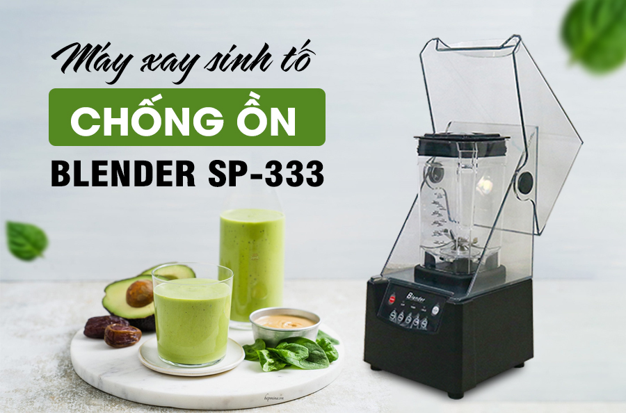 Máy xay sinh tố chống ồn BLENDER SP-333 hiện đại, sang trọng