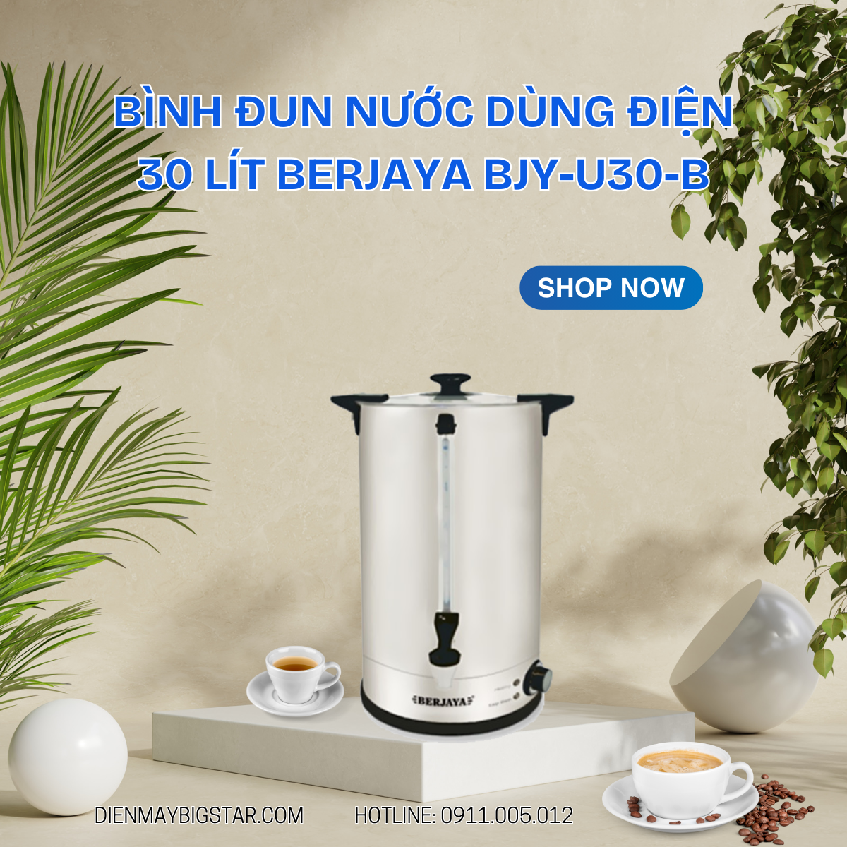 Bình đun nước dùng điện 30 lít Berjaya BJY-U30-B - Điện máy BigStar